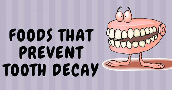 Food choices that help prevent tooth decay - The Cook Book