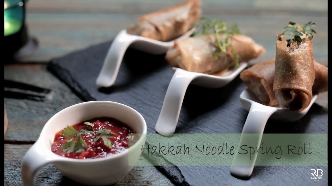 Hakka Noodles Spring Rolls | Ranveer Brar - The Cook Book