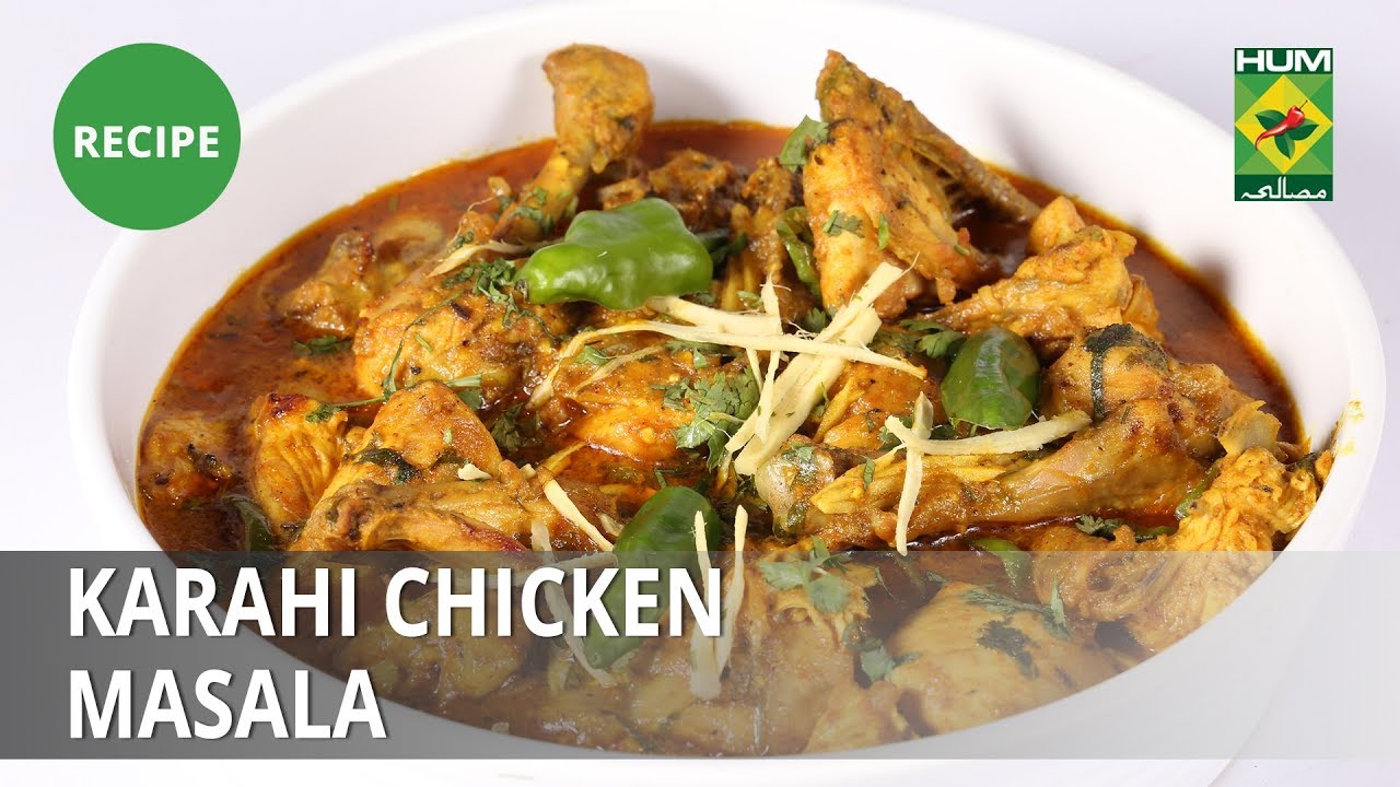 Karahi Chicken Masala Recipe | Tarka | Desi Food - The Cook Book